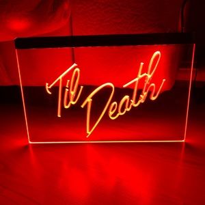 Other | Till Death Led Neon Light Sign 8x12 | Poshmark